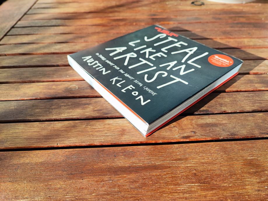 STEAL LIKE AN ARTIST - AUSTIN KLEON