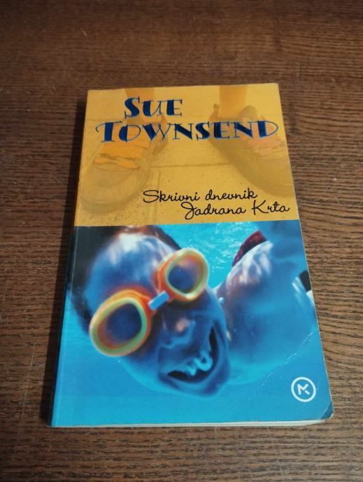SUE TOWNSEND SKRIVNI DNEVNIK JADRANA KRTA