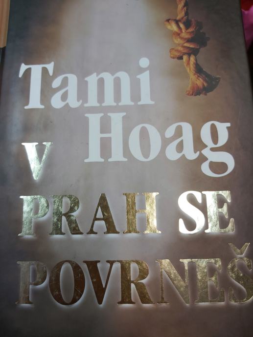 TAMI HOAG, V PRAH SE POVRNEŠ