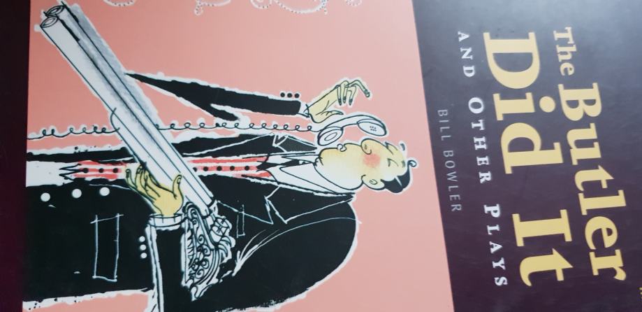 The Butler Did It by Bill Bowler
