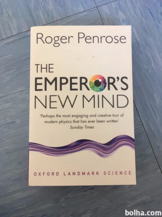The Emperors New Mind: Concerning Computers ... (Penrose)