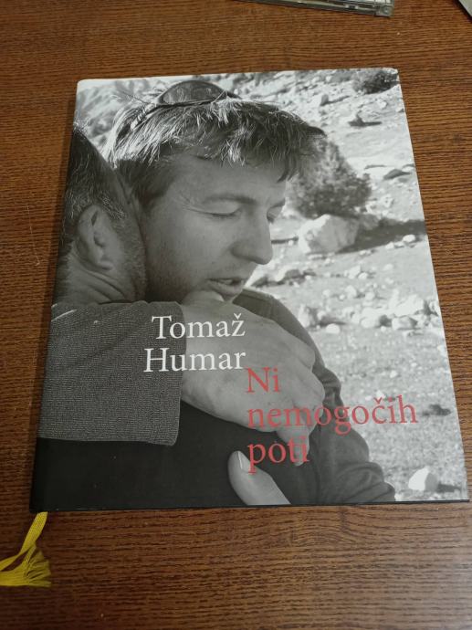 TOMAŽ HUMAR NI NEMOGOČIH POTI PODPISANA