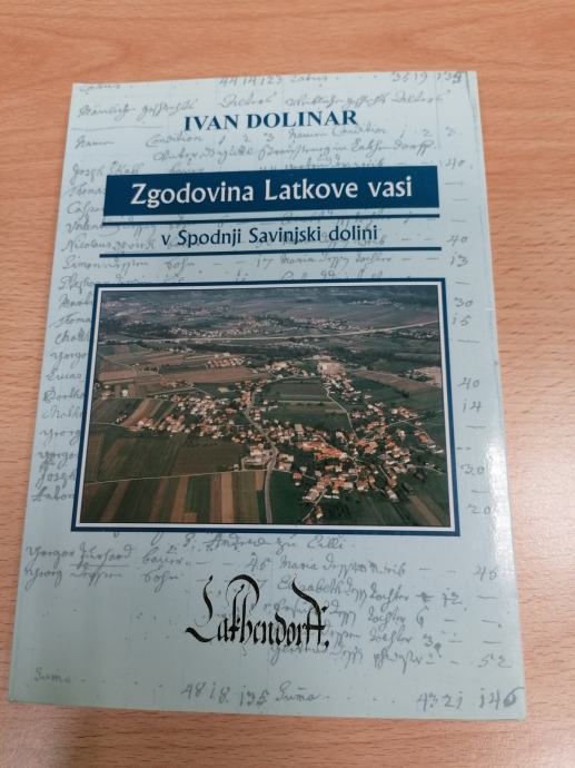 Zgodovina Latkove vasi v Spodnji Savinjski dolini