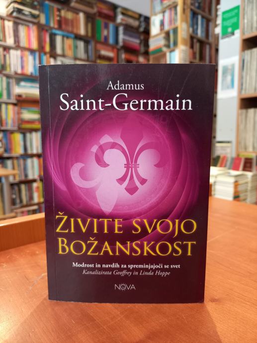 Živite svojo božanskost - Adamus Saint-Germain