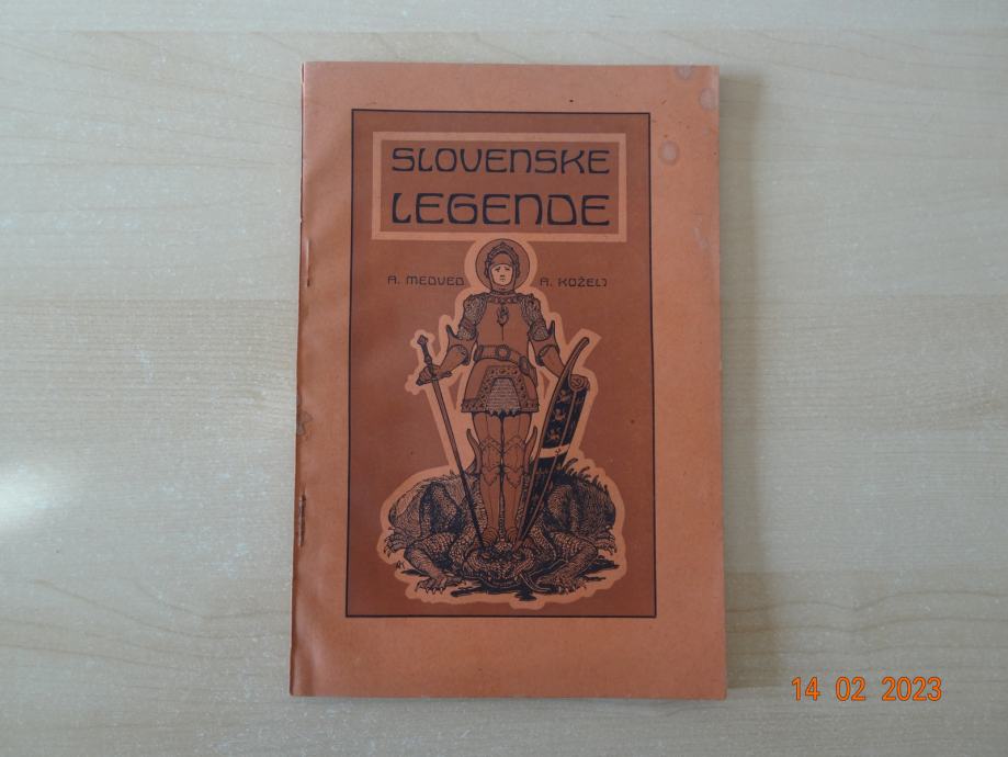 SLOVENSKE LEGENDE 1910 Anton Medved / Anton Koželj