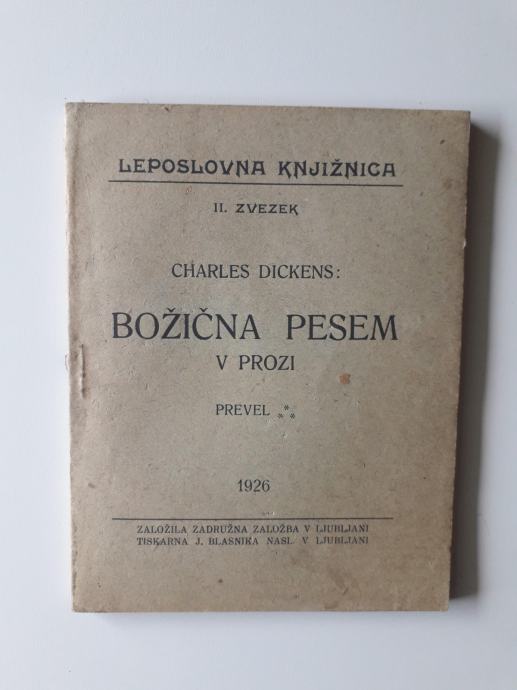 CHARLES DICKENS, BOŽIČNA PESEM V PROZI, 1926