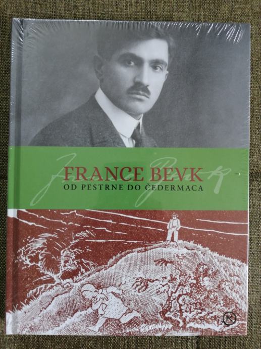Knjiga France Bevk - Od Pestrne do Čedrmaca