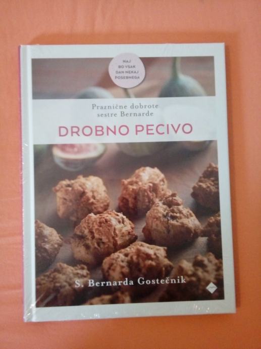 DROBNO PECIVO (Bernarda Gostečnik)