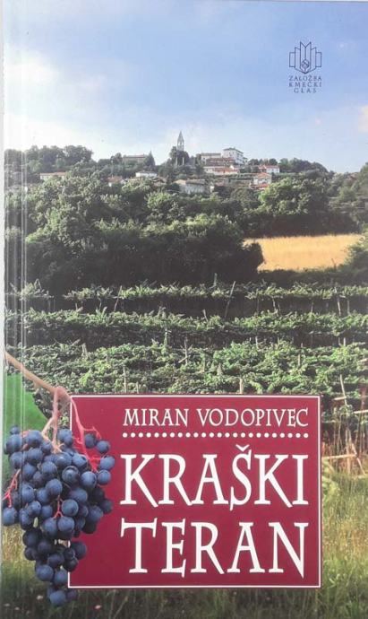 KRAŠKI TERAN, Miran Vodopivec