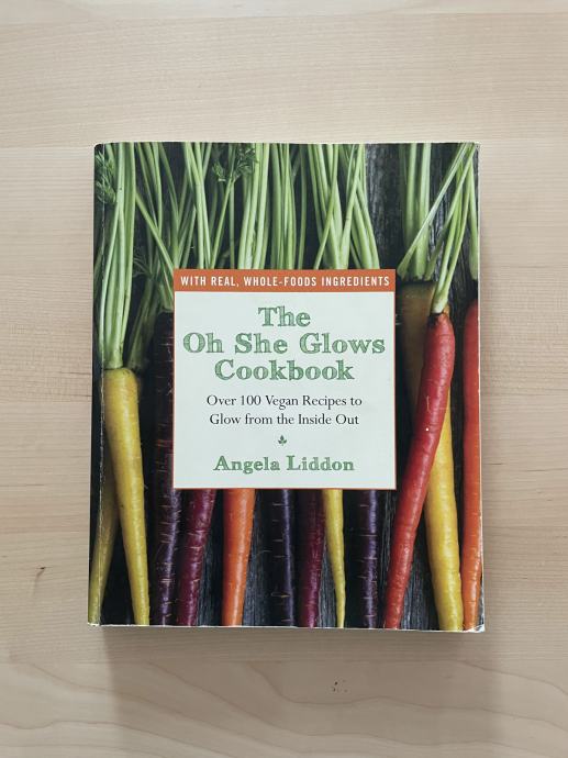 Kuharska knjiga The Oh She Glows Cookbook (Angela Liddon)