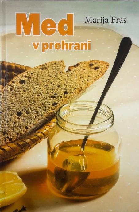 MED V PREHRANI, Marija Fras