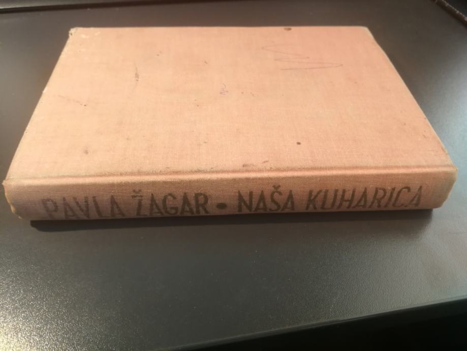 Naša kuharica / Pavla Žagar