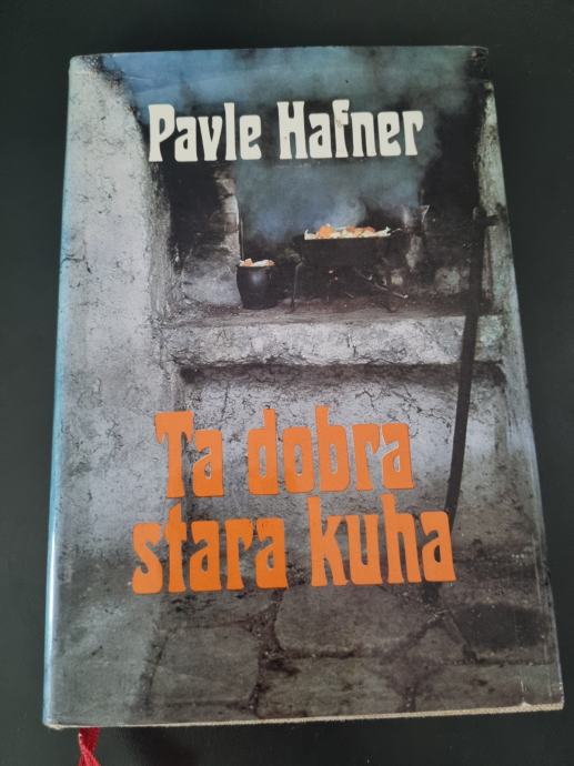 TA DOBRA STARA KUHA, Pavle Hafner