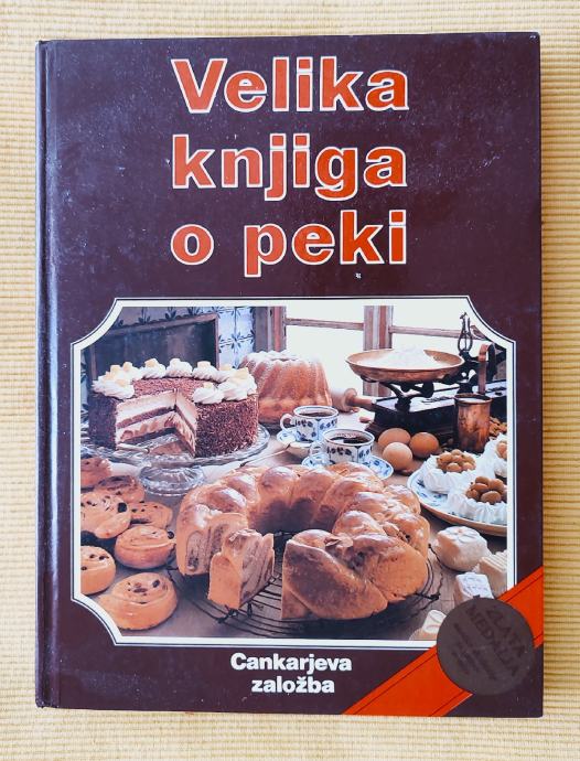 VELIKA KNJIGA O PEKI, CHRISTIAN TEUBNER in ANNETTE WOLTER, CZ 1987