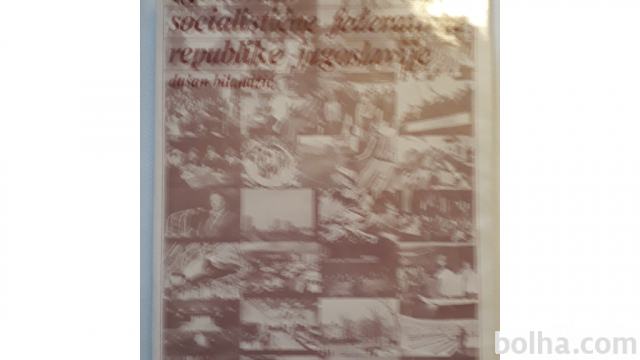 ZGODOVINA SOCIALISTIČNE FEDERATIVNE REPUBLIKE JUGOSLAVIJE