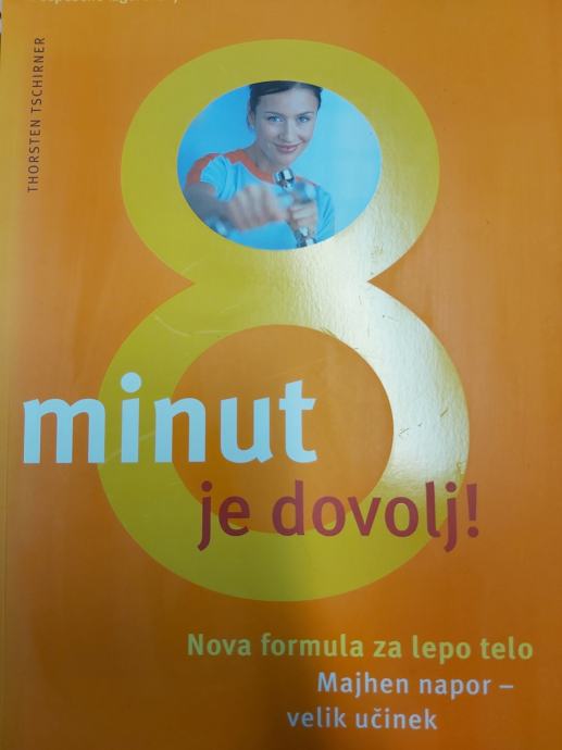 8 MINUT JE DOVOLJ