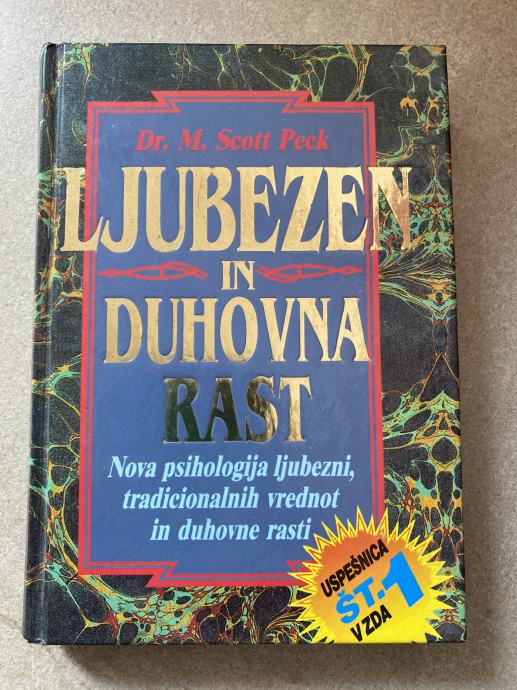 Uspešnica LJUBEZEN IN DUHOVNA RAST, dr. M. Scott Peck