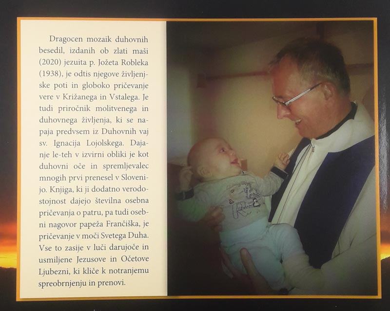KRISTUS ME JE VZLJUBIL; DUHOVNA POT IN SPOZNANJA JEZUITA P. JOŽETA ROB
