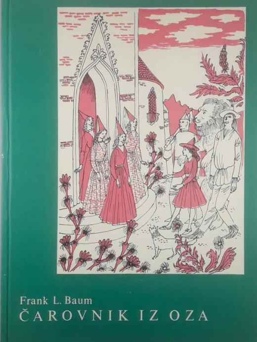 ČAROVNIK IZ OZA, Frank L. Baum