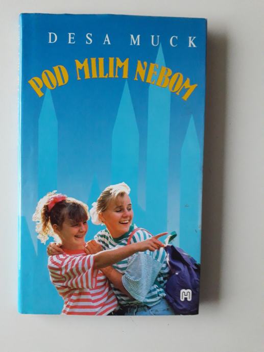 DEA MUCK, POD MILIM NEBOM