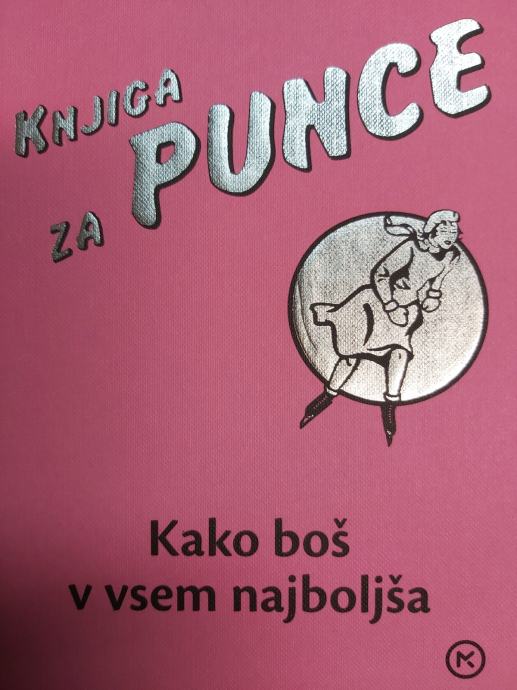 FOSTER KNJIGA ZA PUNCE, KAKO BOŠ V VSEM NAJBOLJŠA