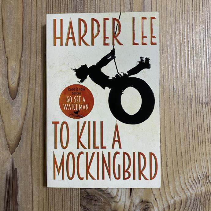 How to Kill a Mockingbird - Harper Lee