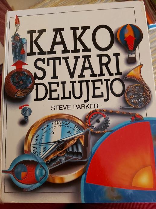KAKO STVARI DELUJEJO