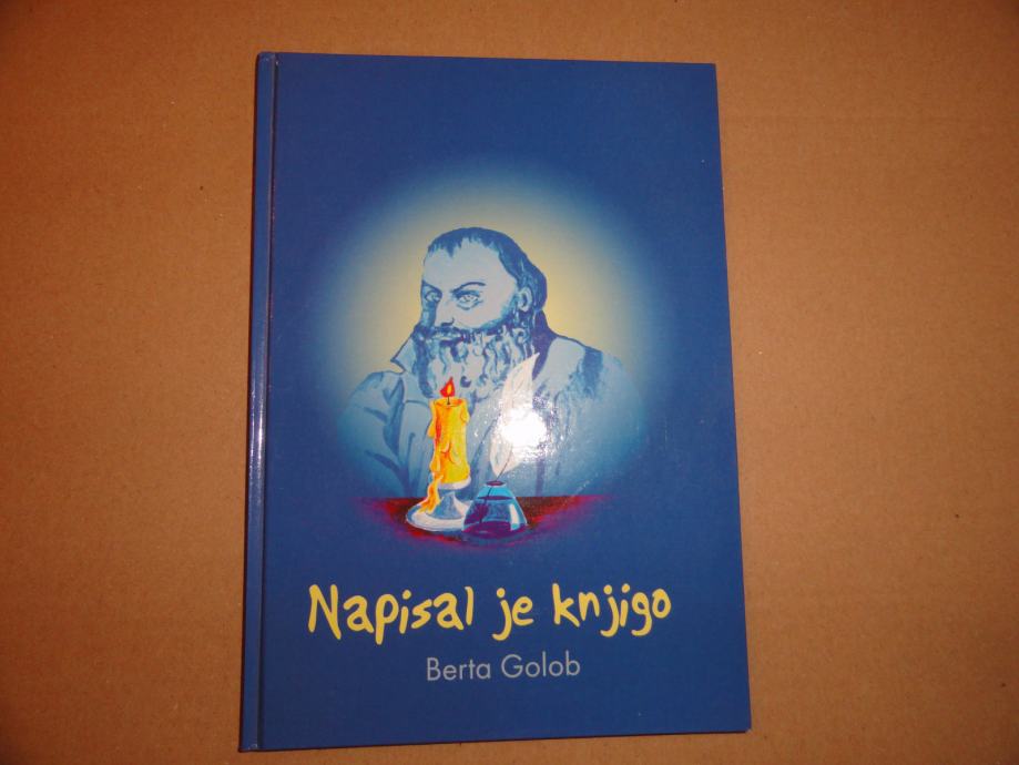 PRIMOŽ TRUBAR, NAPISAL JE KNJIGO, BERTA GOLOB