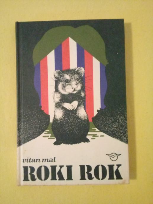 ROKI ROK (Vitan Mal)