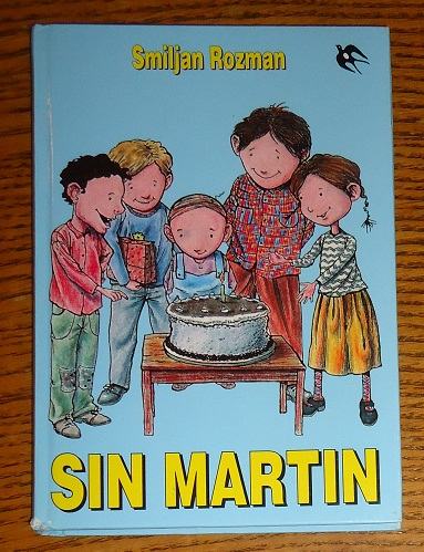SIN MARTIN - Smiljan Rozman
