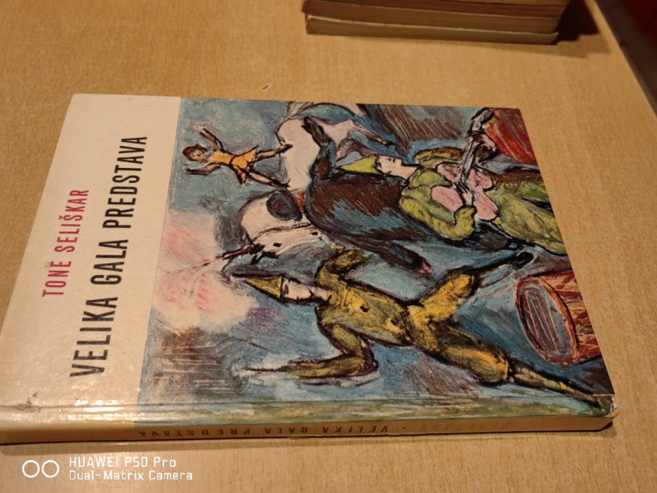 Velika gala predstava / Tone Seliškar ; ilustriral Aleks Horvat