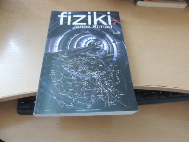 FIZIKI 7 J. STRNAD ZALOŽBA MODRIJAN 2010