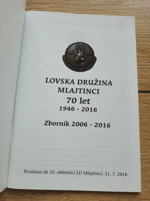 Lovska družina Mlajtinci - 70 let (zbornik LD Mlajtinci )