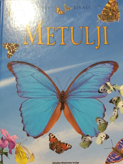 SVET ŽIVALI METULJI