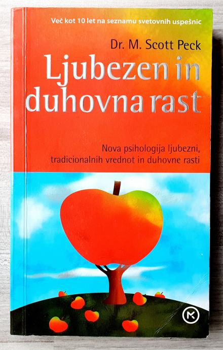 Dr. M. Scott Peck LJUBEZEN IN DUHOVNA RAST