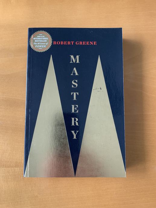Robert Greene - Mastery