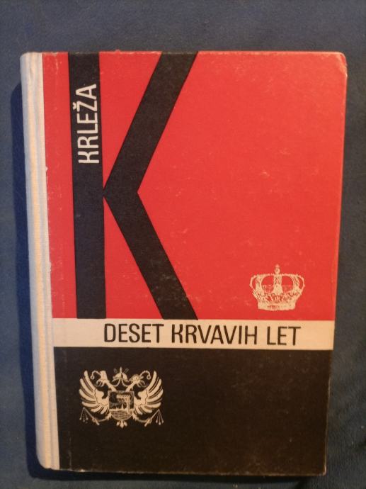 deset krvavih let