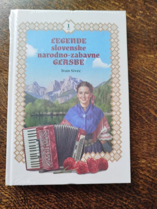 Knjiga Legende slovenske narodno-zabavne glasbe, Ivan Sivec, nova