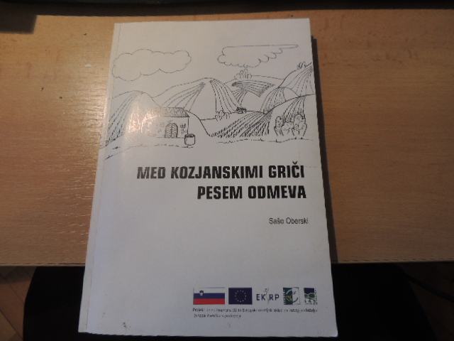 MED KOZJANSKIMI GRIČI PESEM ODMEVA S. OBERSKI ZALOŽILA KNJIŽNICA