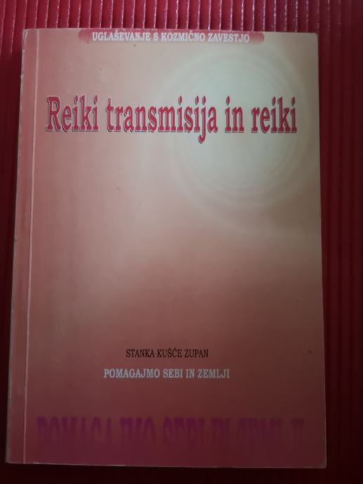 Reiki transmisija in reiki