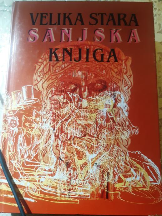 VELIKA STARA SANJSKA KNJIGA