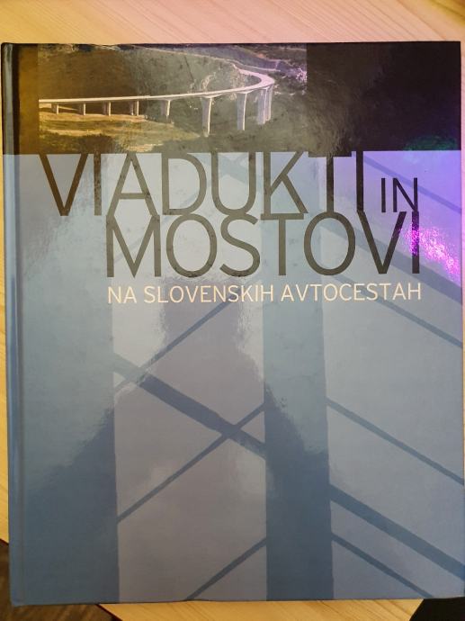 Viadukti in mostovi