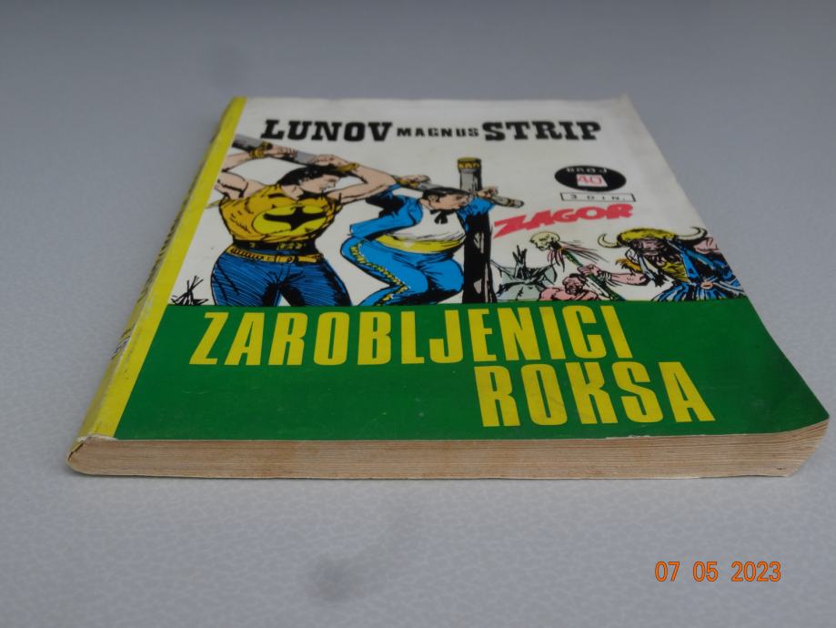 Lunov Magnus Strip # 040 ZAROBLJENICI ROKSA Zagor