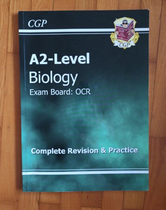 A2-Level Biology (Exam Board: OCR) Complete revision and practice