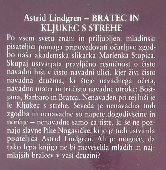 BRATEC IN KLJUKEC S STREHE, Astrid Lindgren