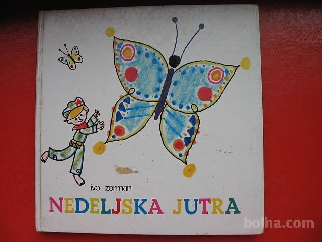 IVO ZORMAN/Milan Bizovičar:NEDELJSKA JUTRA