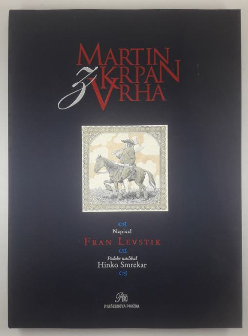 MARTIN KRPAN Z VRHA, Fran Levstik (ilustriral Hinko Smrekar)