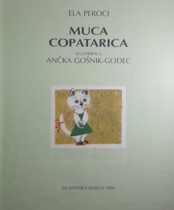MUCA COPATARICA, Ela Peroci, ilustrirala Ančka Goršnik-Godec