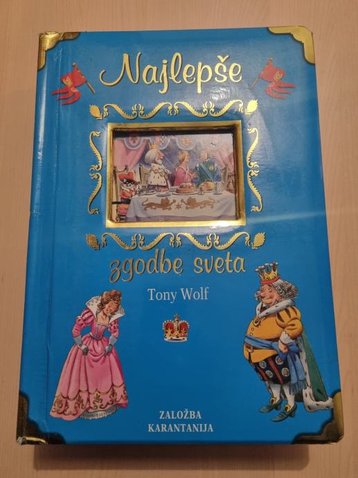 NAJLEPŠE ZGODBE SVETA, TONY WOLF