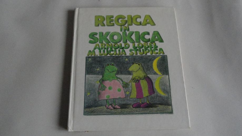 REGICA IN SKOKICA - ARNOLO LOBEL - LUCIJA STUPICA 1983